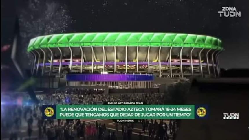 Remodelación del Estadio Azteca: Cómo se va a llamar ahora, cuándo ...