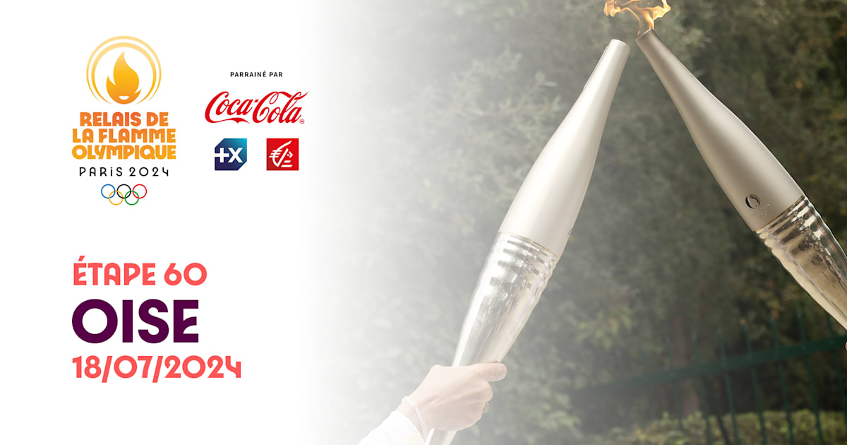 Olympic Torch Relay | Stage 60 - Oise | Olympic Games Paris 2024