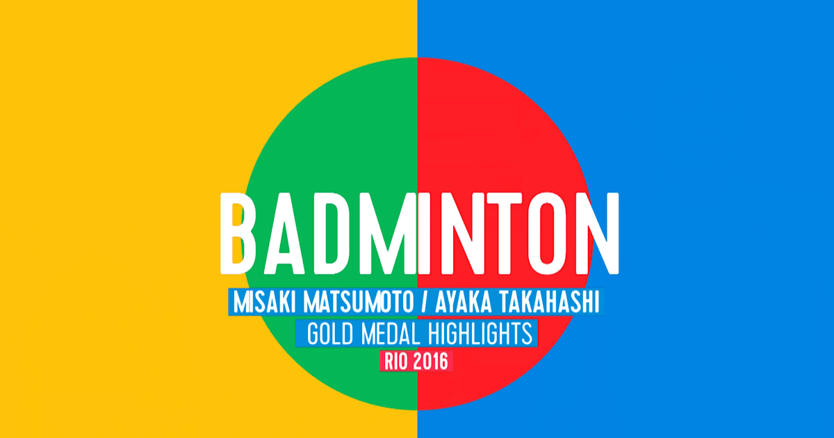 Badminton Highlights | Women's Doubles | Gold Medal Match | Rio 2016