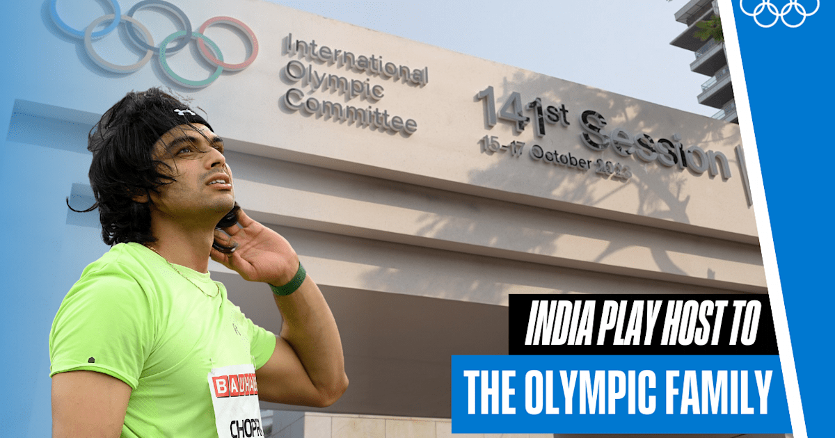 What does hosting the IOC Session mean to India? The nation's Olympians ...