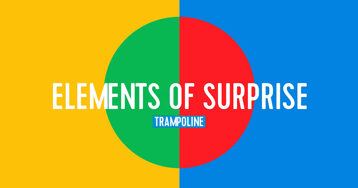 Elements of Surprise - Trampoline Gymnastics