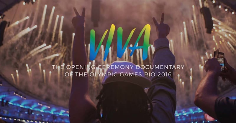 VIVA - The Opening Ceremony Documentary of Rio 2016